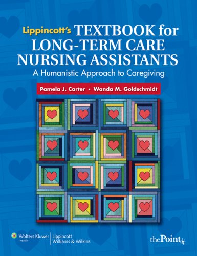 Lippincott's Textbook for Long-Term Care Nursing Assistants: A ...