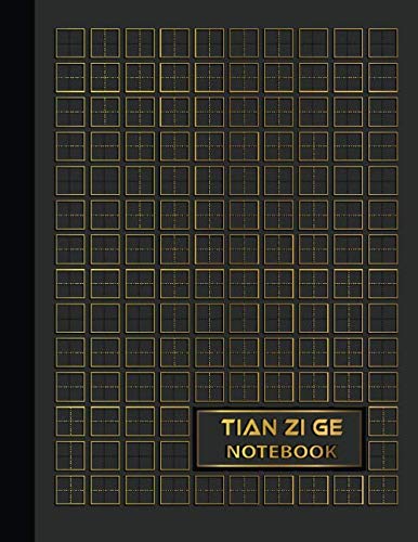 Tian Zi Ge Notebook: Chinese Writing Practice Notebook for Hanzi ...
