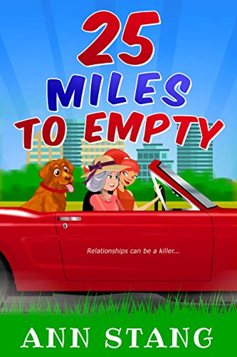 25 Miles to Empty - Kindle edition by Stang, Ann. Religion ...