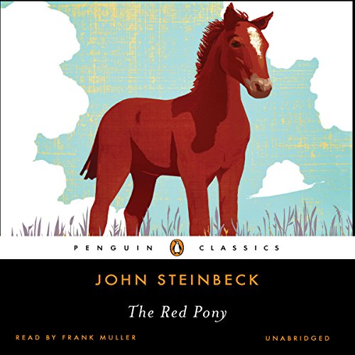 Amazon.com: The Red Pony (Audible Audio Edition): John Steinbeck, Frank ...
