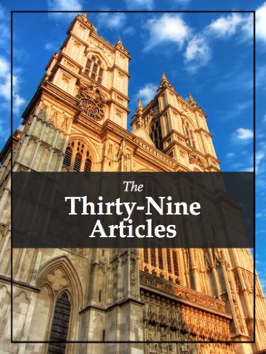 The Thirty-Nine Articles - Kindle edition by Church of England ...