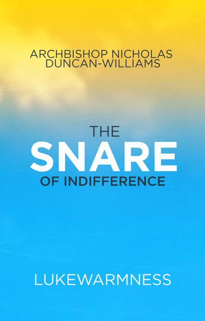 Amazon.com: The Snare of Indifference: Lukewarmness eBook : Duncan ...
