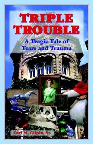 Triple Trouble A Tragic Tale Of Tears And Trauma: The Doctrine Of ...