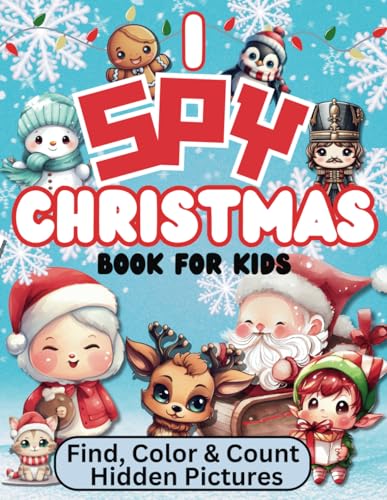 I Spy Christmas Book For Kids: Find, Color and Count Hidden Pictures ...