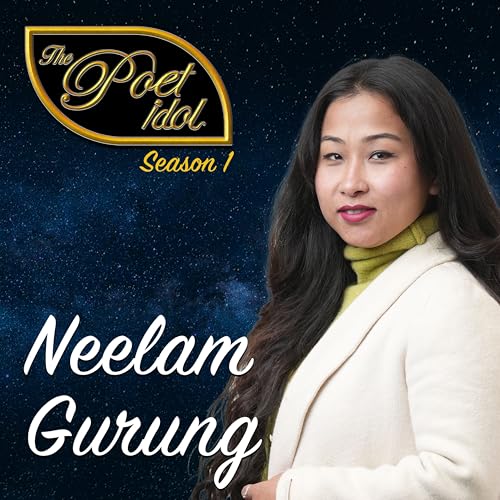 Dhupiko Rukh (The Poet Idol S1) by Neelam Gurung on Prime Music