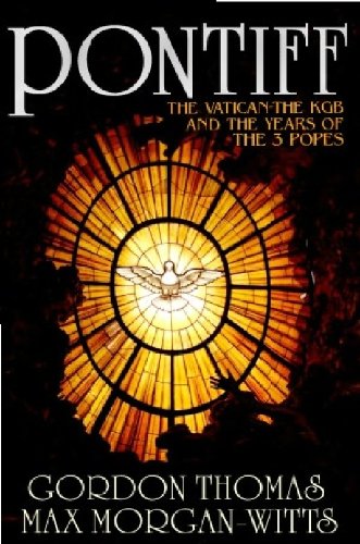 Pontiff: Gordon Thomas, Max Morgan Witts: 9780451129512: Amazon.com: Books