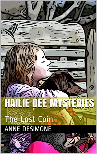 Hailie Dee Mysteries: The Lost Coin - Kindle edition by DeSimone, Anne ...