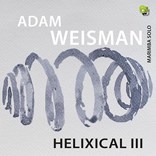 Amazon MusicでAdam WeismanのHelixical IIIを再生する