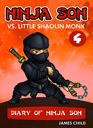 Amazon.com: Ninja Son vs. Little Shaolin Monk (Diary of Ninja Son Book ...