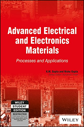 Advanced Electrical and Electronics Materials: Processes and ...
