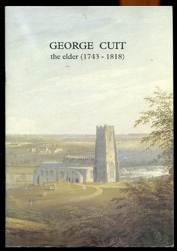 George Cuit the Elder, 1743-1818: Jane Hatcher: 9781897830000: Amazon ...