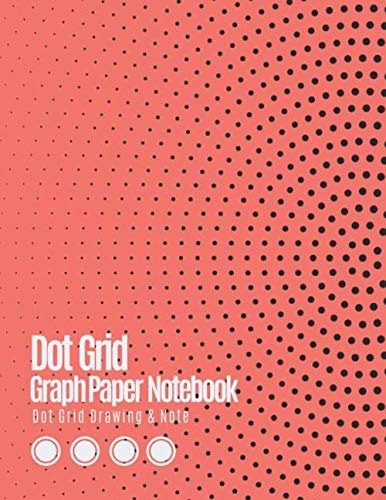 Dot Grid Graph Paper: Dotted Graph Notebooks (Living Coral Red Cover ...