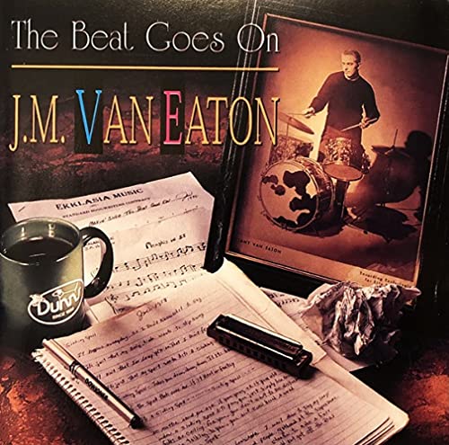 J.M. Van Eaton, J.M. Van Eaton - The Beat Goes On - Amazon.com Music