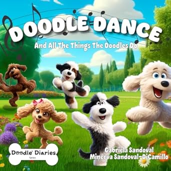 Amazon.com: Doodle Dance: And All The Things The Doodles Do (Doodle² ...