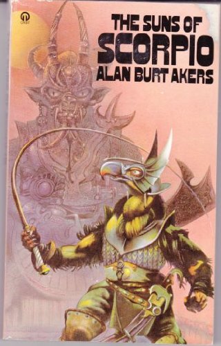 The Suns of Scorpio: Akers, Alan Burt, Kirk, Tim: Amazon.com: Books