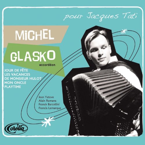 Play Pour Jacques Tati by Michel Glasko on Amazon Music