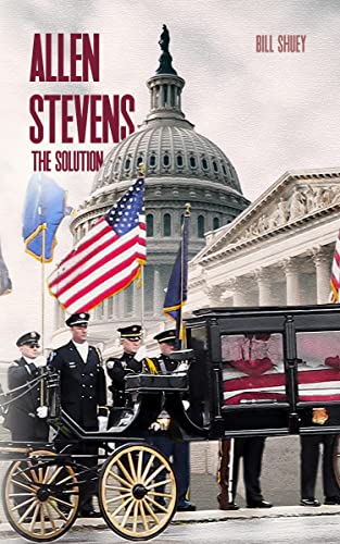 Allen Stevens: The Solution - Kindle edition by Shuey, Bill. Literature ...