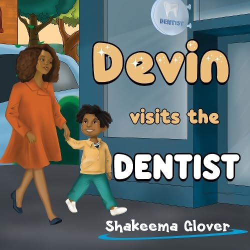 Devin Visits the Dentist : Glover, Shakeema: Amazon.in: Books