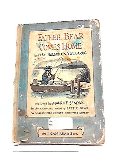 Father Bear Comes Home (I Can Read): Minarik, Else Holmelund ...