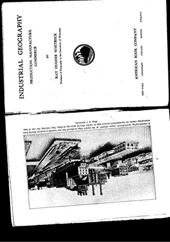 Industrial Geography: Whitbeck, Ray Hughes: Amazon.com: Books