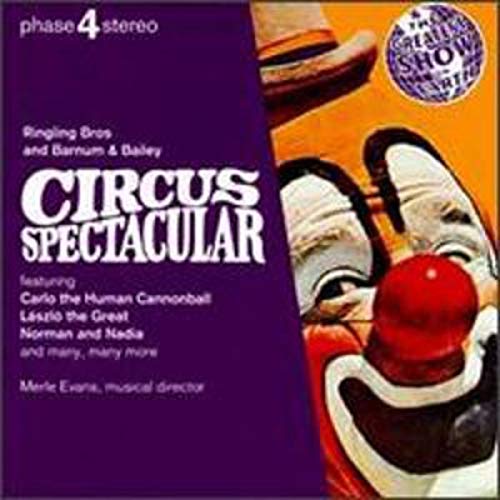 Amazon.com: Circus Spectacular: CDs & Vinyl