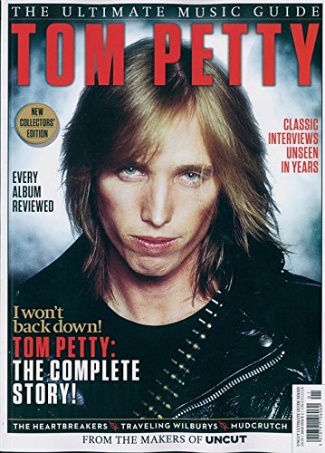 Uncut Magazine The Ultimate Music Guide Tom Petty: The Complete Story: Amazon.com: Books