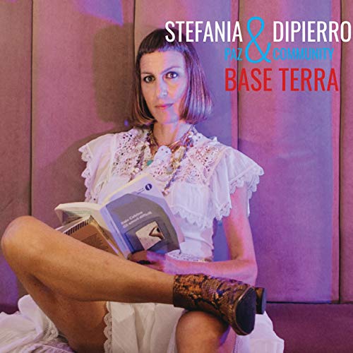 Amazon.com: Base Terra : Stefania Dipierro, Paz Community: Digital Music