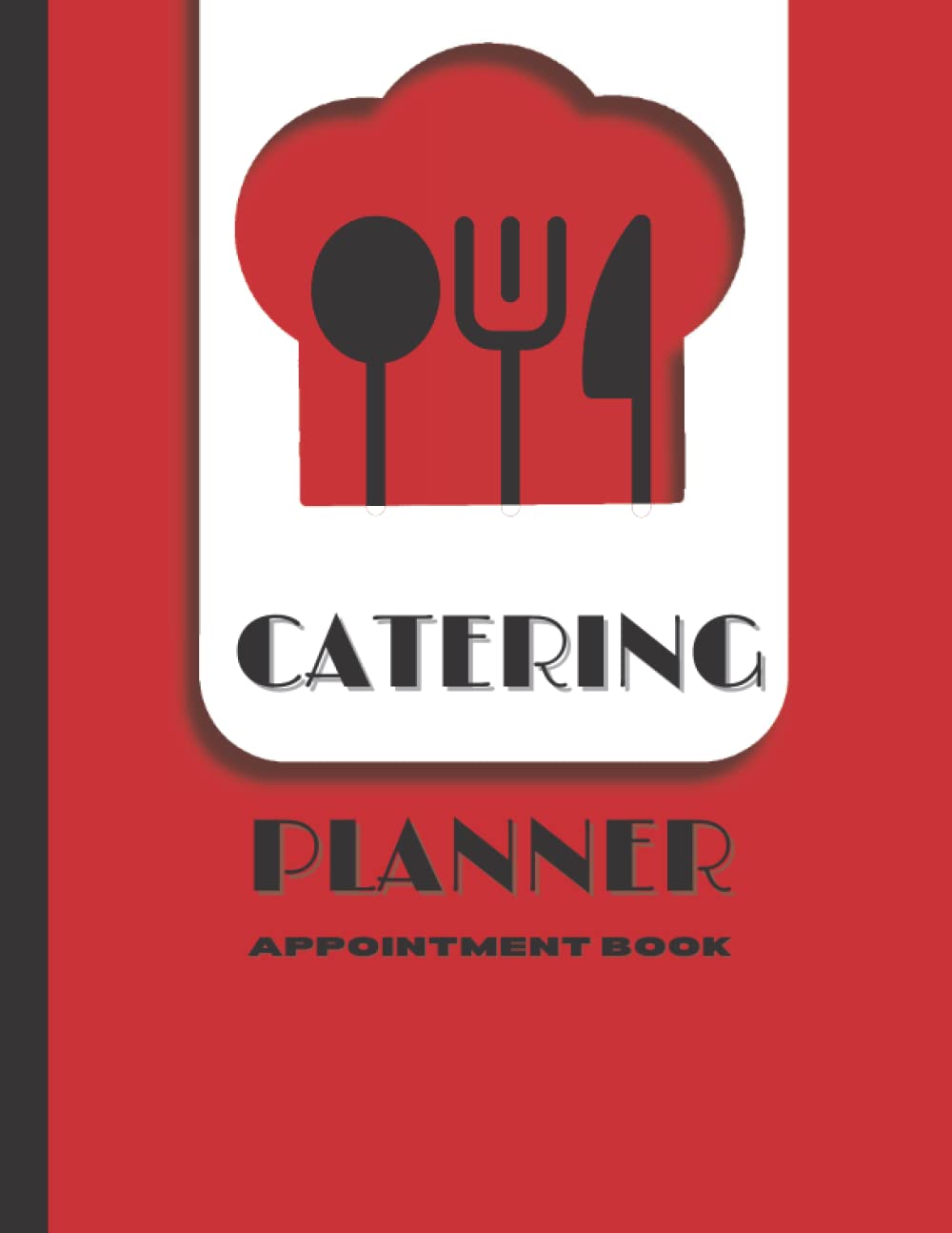 Catering Appointment Book: Schedule, Menu & Client Planner For Caterer ...