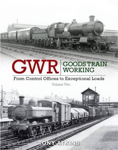GWR Goods Train Working: 9781909328549: Amazon.com: Books
