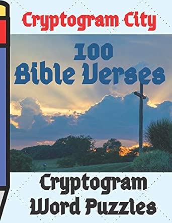 Cryptogram City 100 Bible Verses Cryptogram Word Puzzles Large Print ...