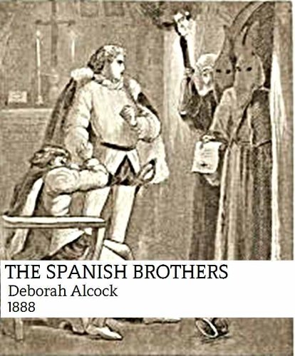 THE SPANISH BROTHERS eBook : Alcock, Deborah : Amazon.co.uk: Kindle Store