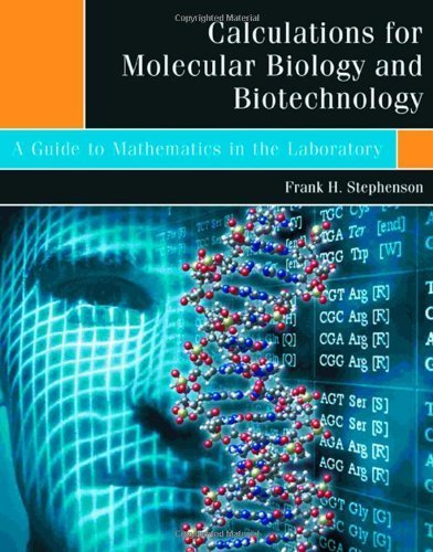 Amazon.com: Calculations for Molecular Biology and Biotechnology: A ...