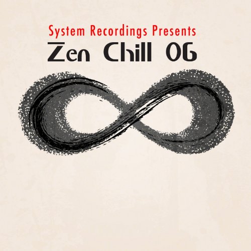 Amazon MusicでVARIOUS ARTISTSのZen Chill 06を再生する