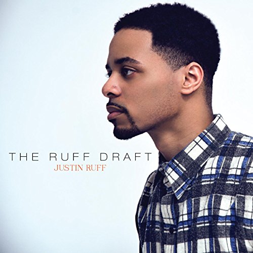Amazon.com: The Ruff Draft : Justin Ruff: Digital Music