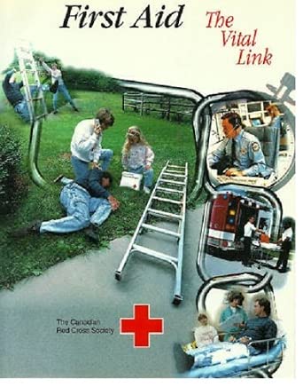 The Vital Link - First Aid: The Canadian Red Cross Society ...