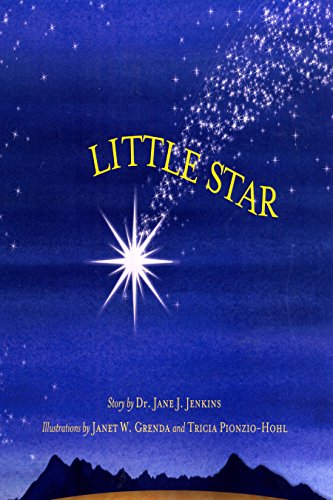 Little Star - Kindle edition by Jenkins, Dr. Jane, Grenda, Janet W ...
