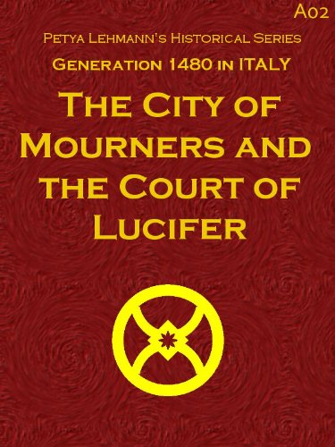 The City of Mourners and the Court of Lucifer (Petya Lehmann's ...