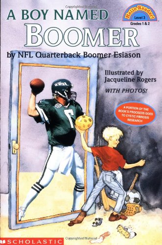 A Boy Named Boomer (Hello Reader!, Level 3): Esiason, Boomer, Rogers ...