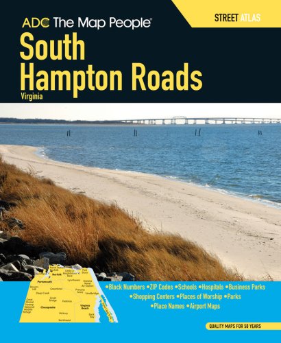 ADC The Map People South Hampton Roads, Virginia: Street Atlas: Adc The ...
