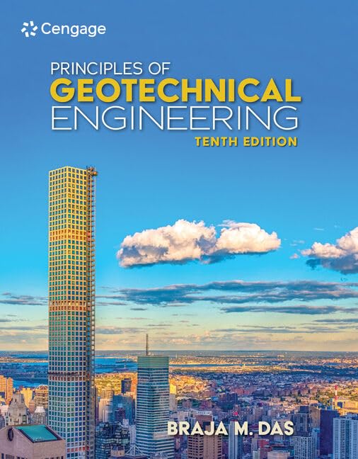 Principles of Geotechnical Engineering: Das, Braja: 9780357420478 ...