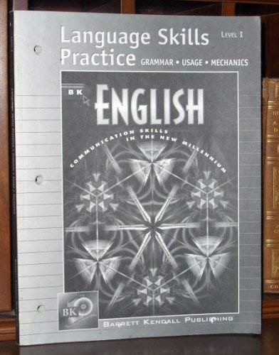 Language Skills Practice: Grammar, Usage, Mechanics, Level 1 (Barrett Kendall Publishing ...