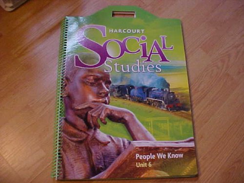 Harcourt Social Studies: Unit Big Book Unit 6 Grade 2: HARCOURT SCHOOL ...