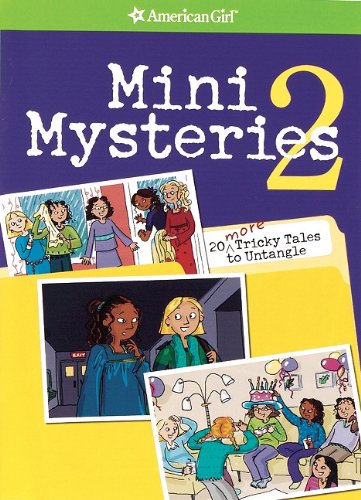 Buy Mini Mysteries 2: 20 More Tricky Tales to Untangle (American Girl ...