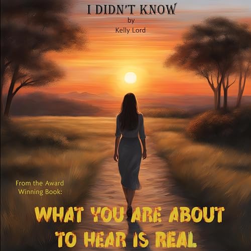 I Didn't Know (From the Award Winning Book: What You Are About To Hear ...