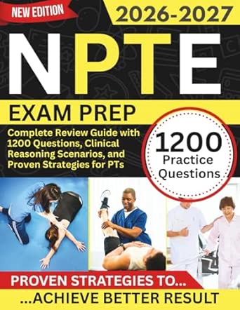 NPTE Exam Prep 2026–2027: Complete Review Guide with 1200 Questions ...
