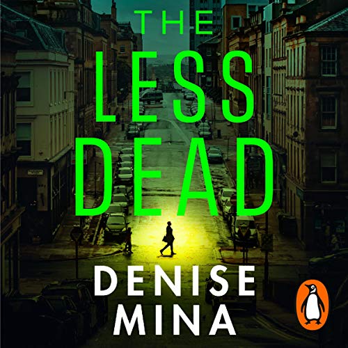 The Less Dead (Audio Download): Denise Mina, Katie Leung, Penguin Audio ...