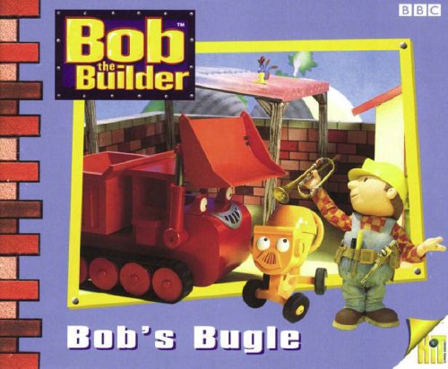 Bob's Bugle (Bob the Builder): Diane Redmond: 9780563556176: Amazon.com ...