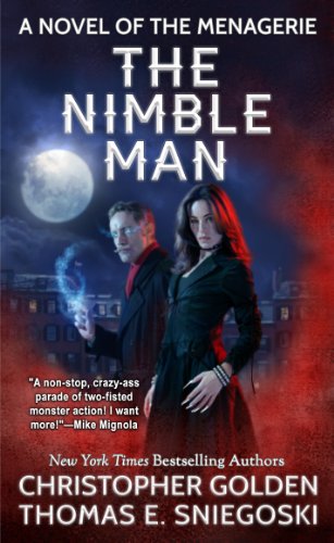 The Nimble Man (A Novel of the Menagerie) eBook : Golden, Christopher ...