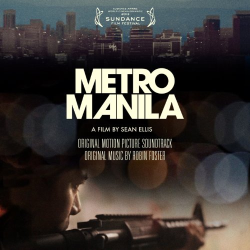 Amazon Music - Robin FosterのMetro Manila (Original Motion Picture ...