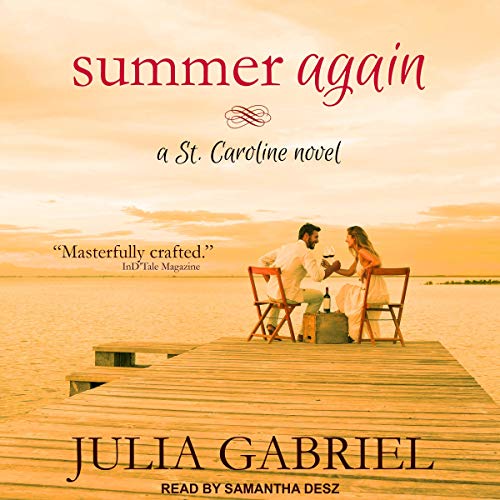 Amazon.com: Summer Again: A St. Caroline Novel: St. Caroline Series ...